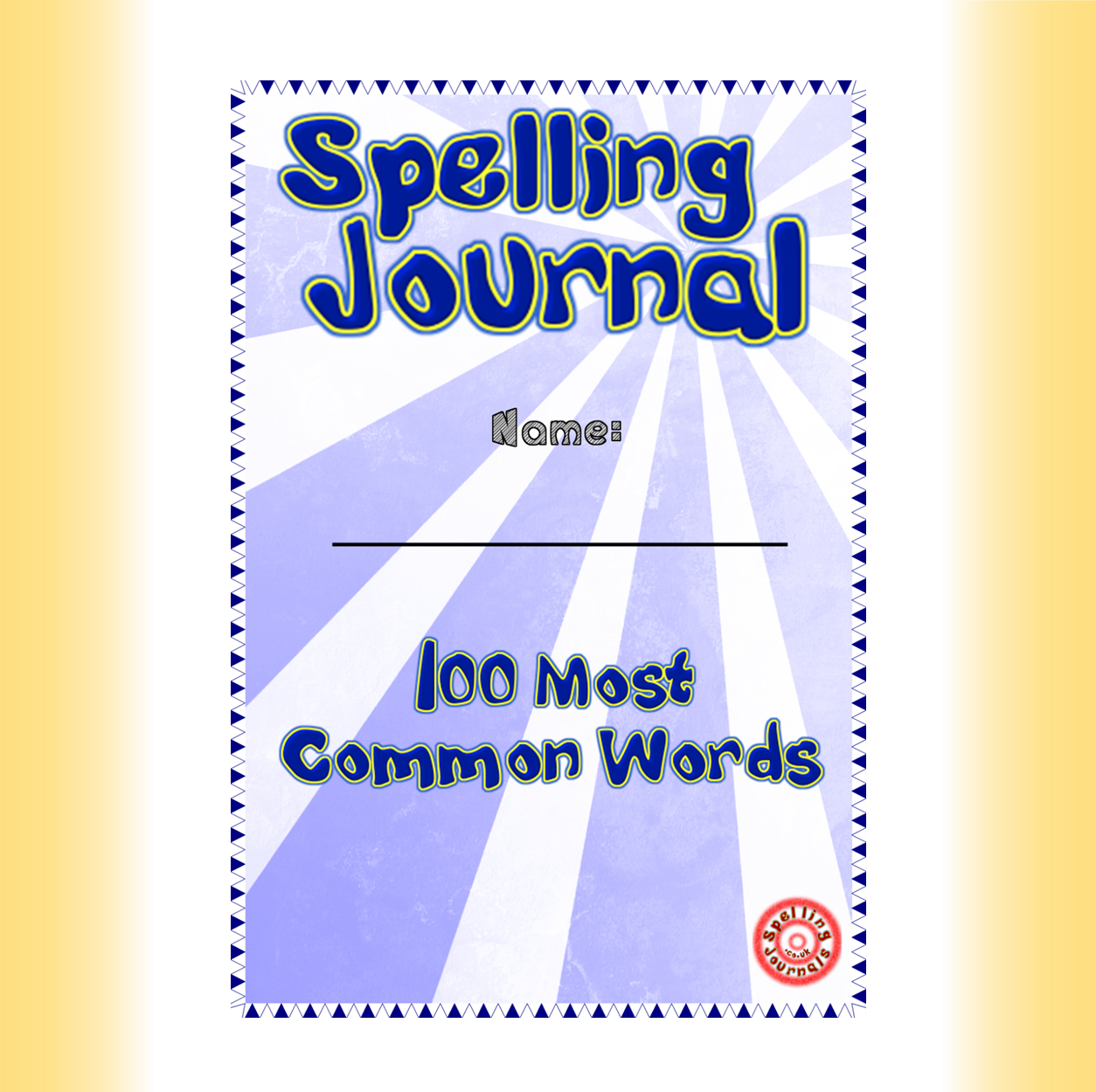 100 Most Common Words Spelling Journal - Spelling Journals